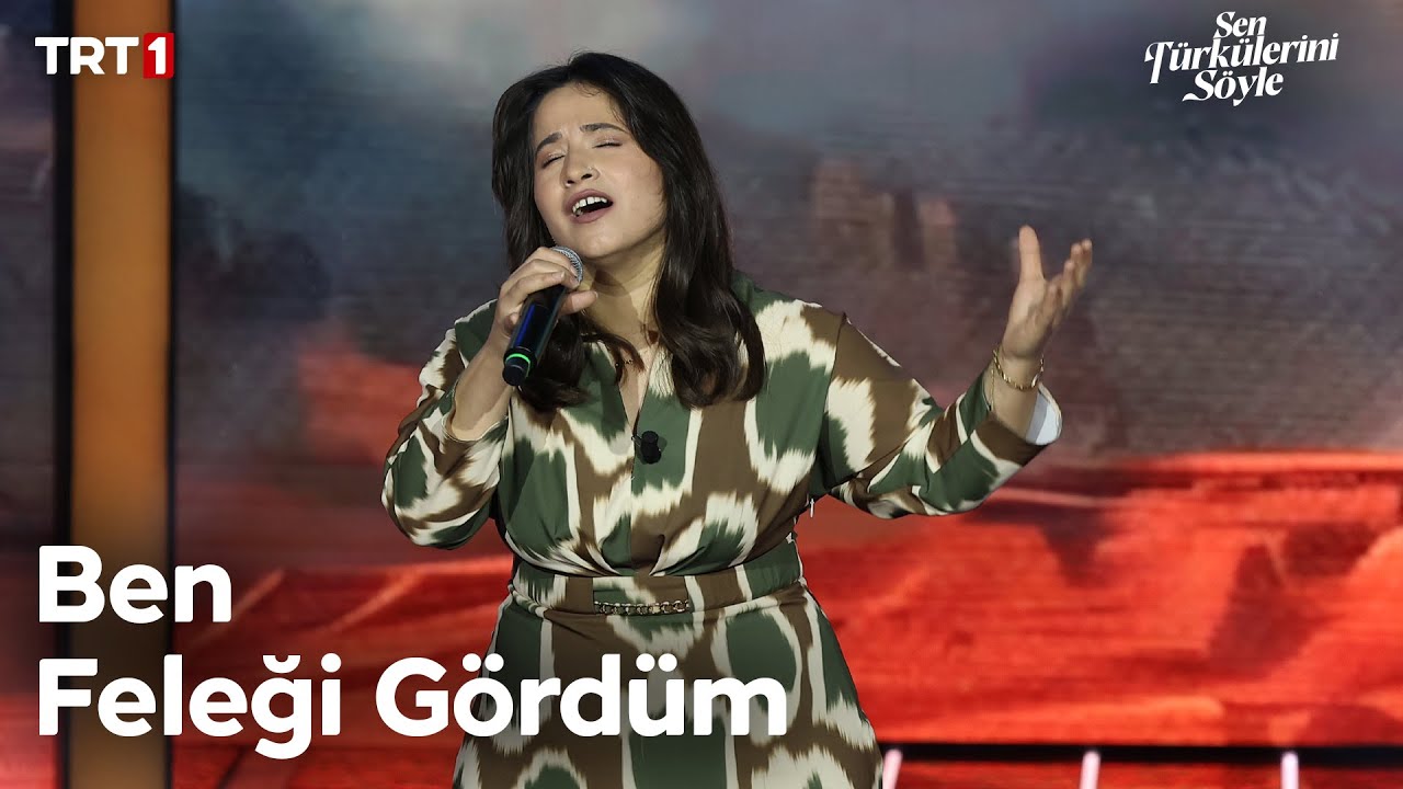 Seda Nur Göknar - Ben Feleği Gördüm - Sen Türkülerini Söyle 31. Bölüm ...
