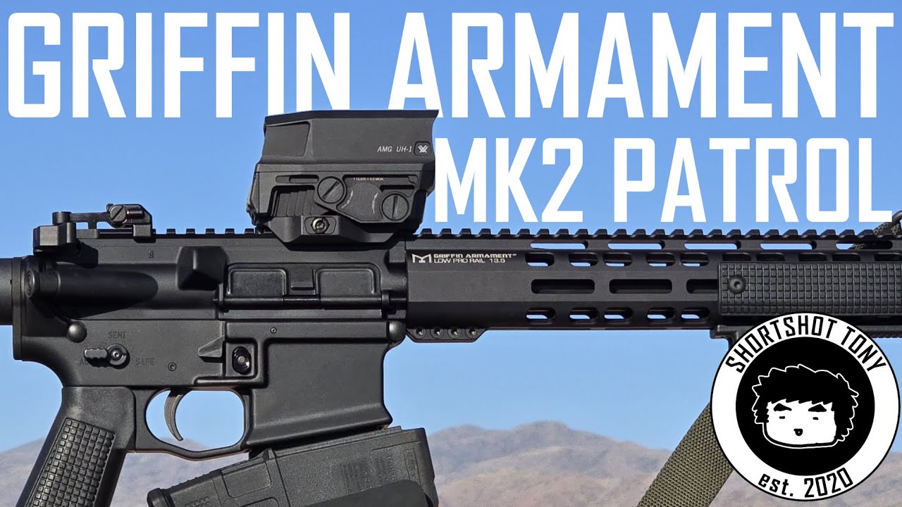 GRIFFIN ARMAMENT MK2 PATROL! - YouTube