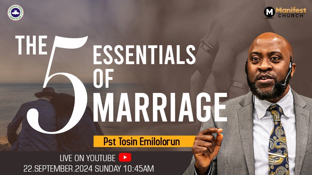 The Five Essentials of Marriage | 22.09.2024 - YouTube