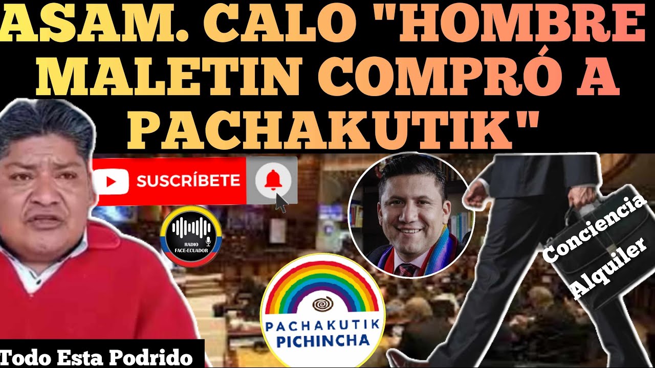 ASAMBLEÍSTA PETER CALO REVELA HOMBRE DEL MALETIN DE GOBIERNO COMPRÓ ...