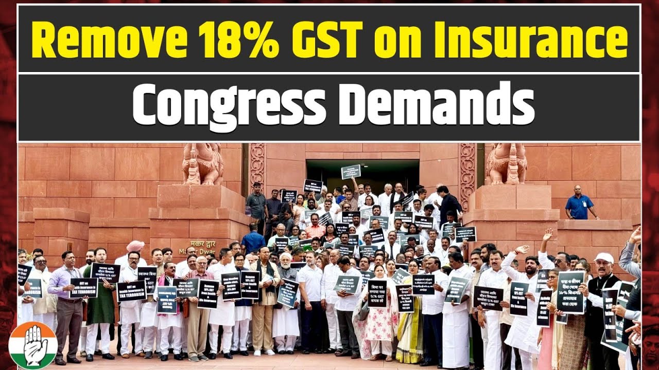 Remove 18% GST on Insurance: Congress Demands | INDIA Protest ...