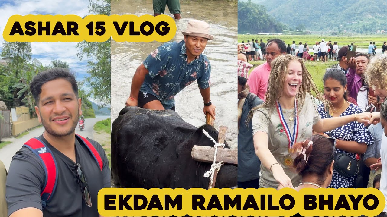 Ashar 15 Vlog | National Rice Plantation Day | Pame, Pokhara ...
