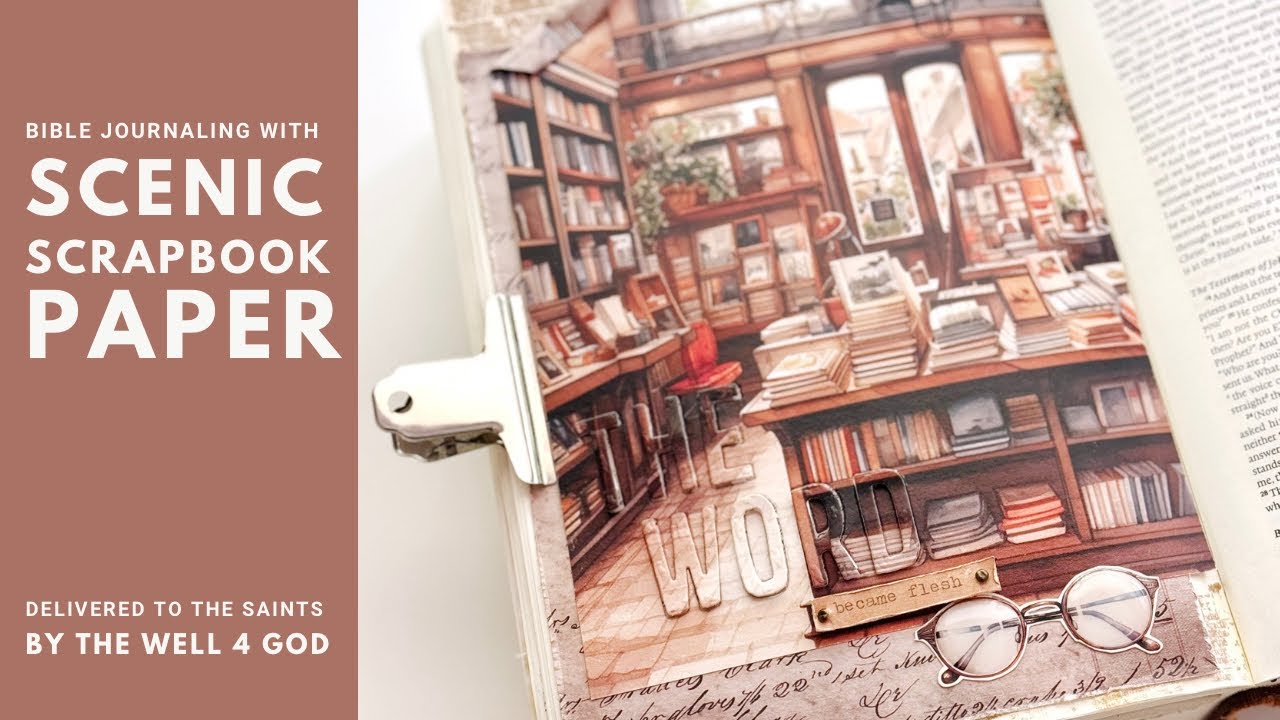 Bible Journaling with Scrapbook Paper | By the Well 4 God “Delivered to ...