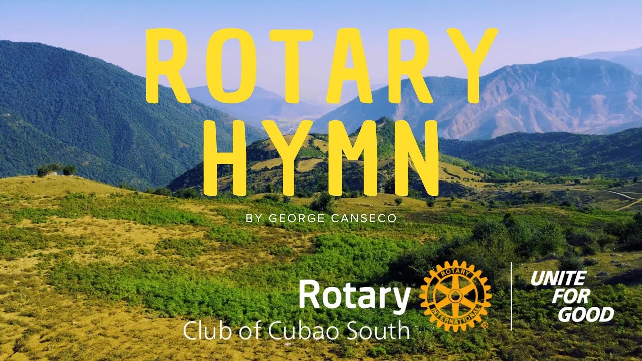ROTARY HYMN - Rotary Club of Cubao South - YouTube