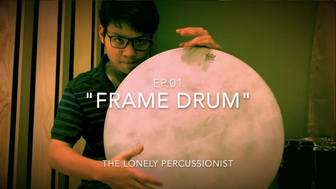 [Percussion 101] ตอนที่ 1 "Frame Drum" (THAI - ไทย) - YouTube