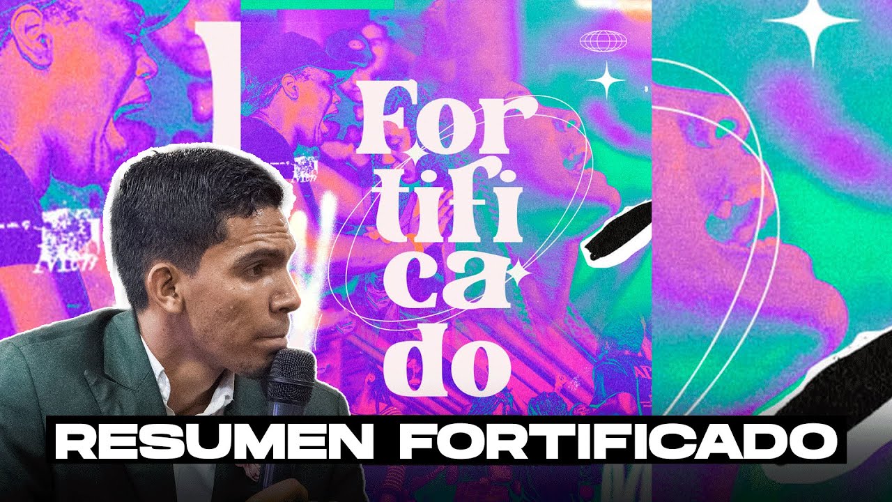 Resumen Fortificado Junto a Esteban Vergara - CCRI Jóvenes - YouTube
