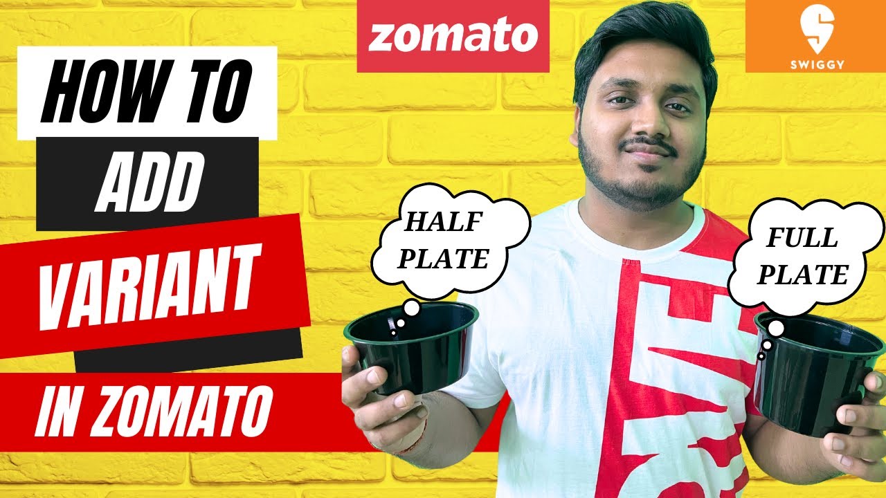 How To Add Variant in Zomato | Easy Explanation with Step-by-Step ...