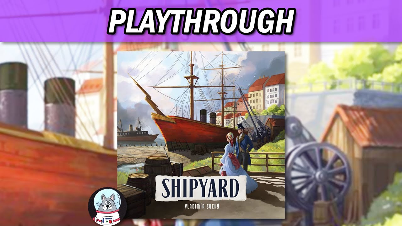 Shipyard Second Edition | Solo Playthrough | Essen 2023 - YouTube