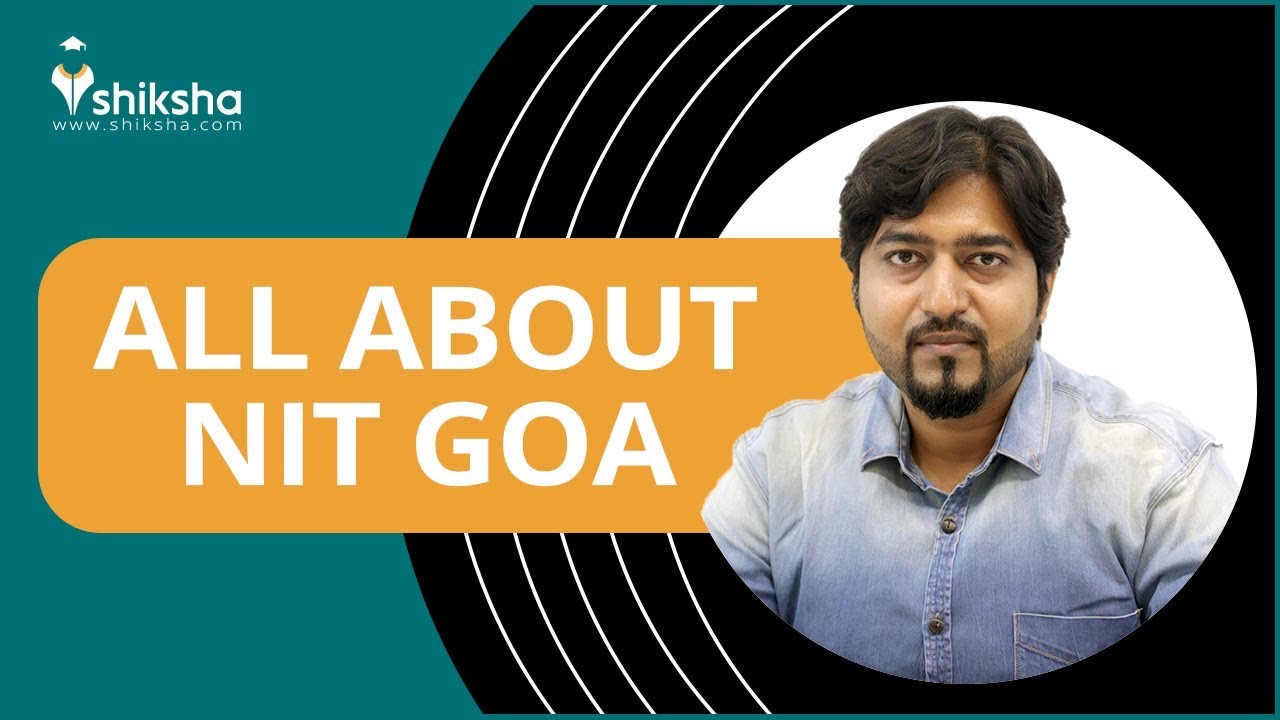 NIT GOA - Placements| ROI| Top companies| Admissions| Courses - YouTube