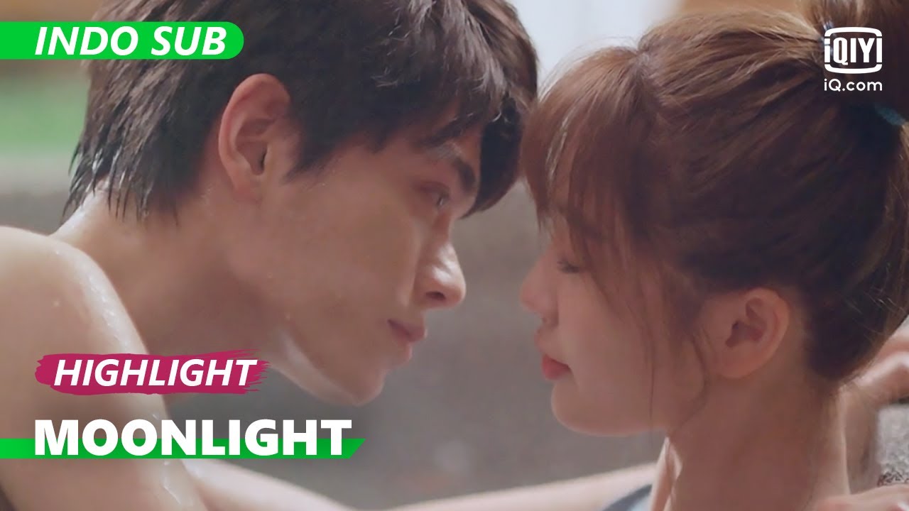 Chu Li & Zhou Chuan pemandian sumber air panas [INDO SUB] | Moonlight ...