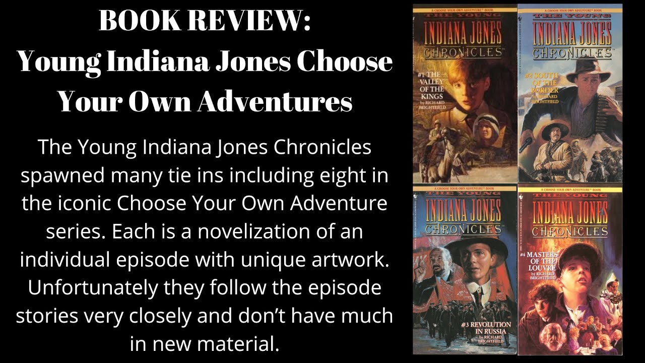 Young Indiana Jones Choose Your Own Adventure books 1-4 - YouTube