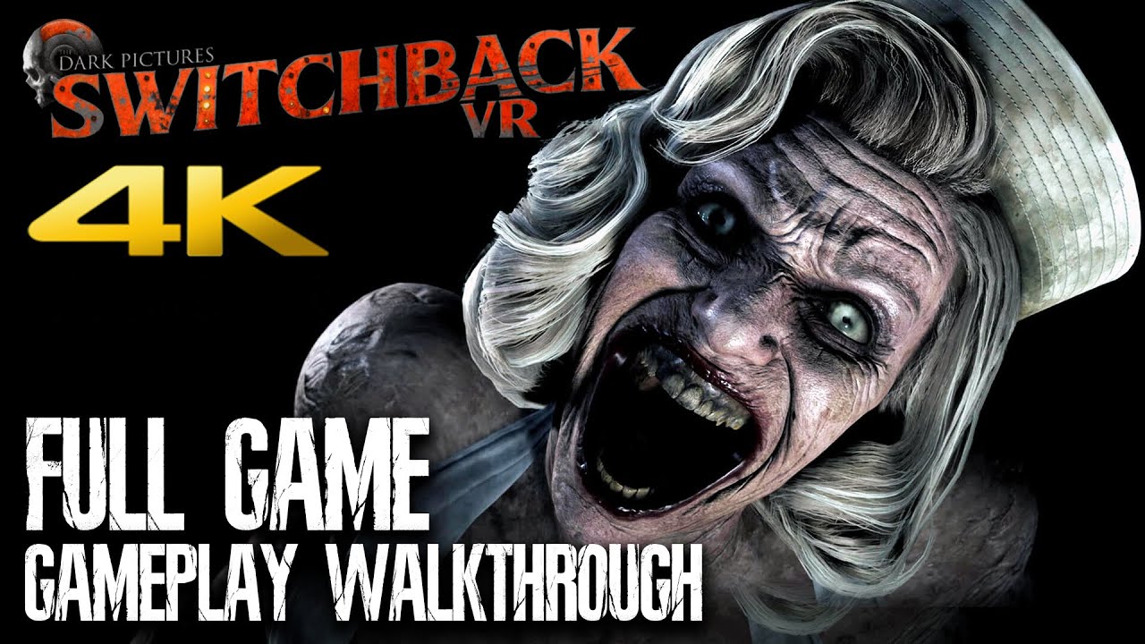 THE DARK PICTURES: SWITCHBACK VR Gameplay Walkthrough FULL GAME (4K ...
