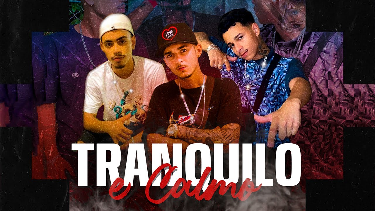 Tranquilo e Calmo - Kadu, Ferraz Mc e MK - YouTube