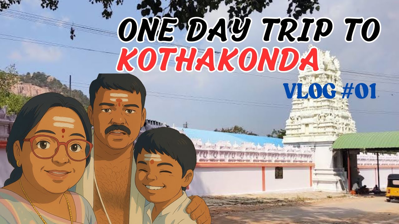 ONE DAY VLOG TO KOTHAKONDA WITH FAMILY #vlog 1 - YouTube
