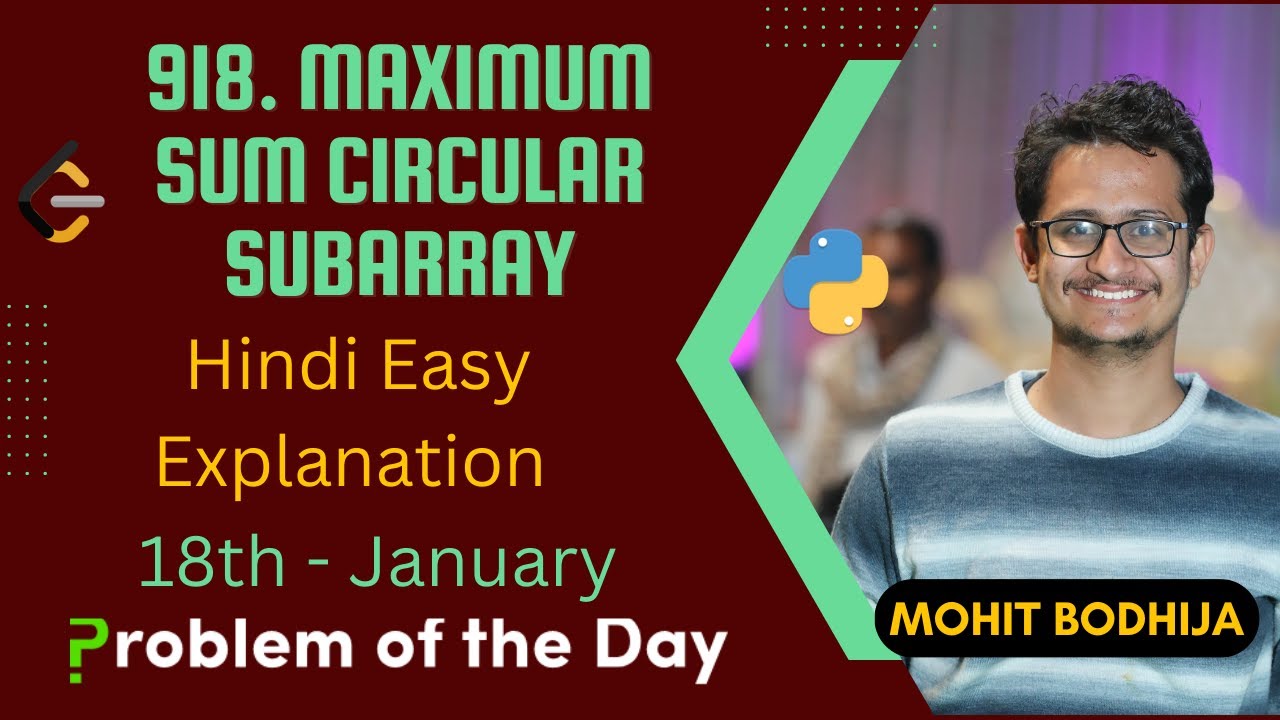918 Maximum Sum Circular Subarray Python Hindi Leetcode 18th 918 Maximum Sum Circular Subarray Python Hindi Leetcode 18th