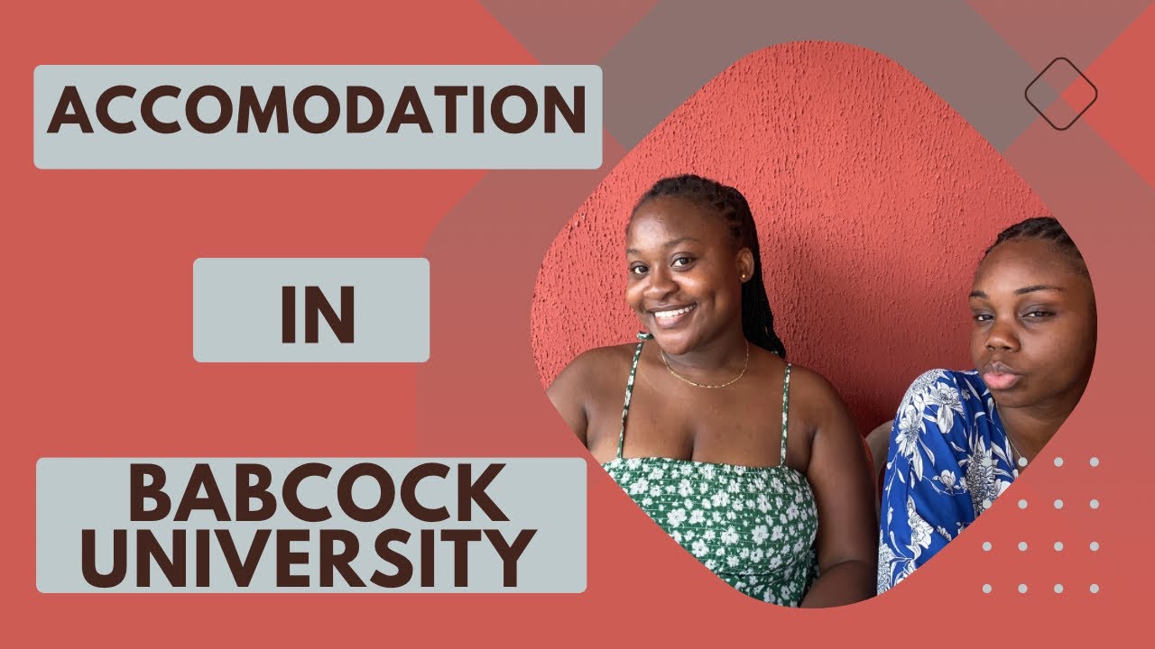Discover The Best Accommodation At Babcock University: Your Ultimate ...