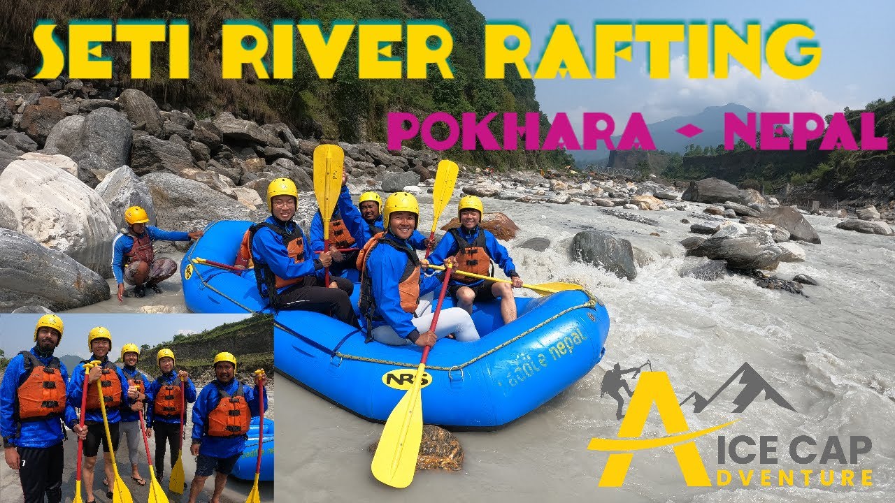 Amazing River Rafting ll Seti River Pokhara ll Ice Cap Adventure - YouTube