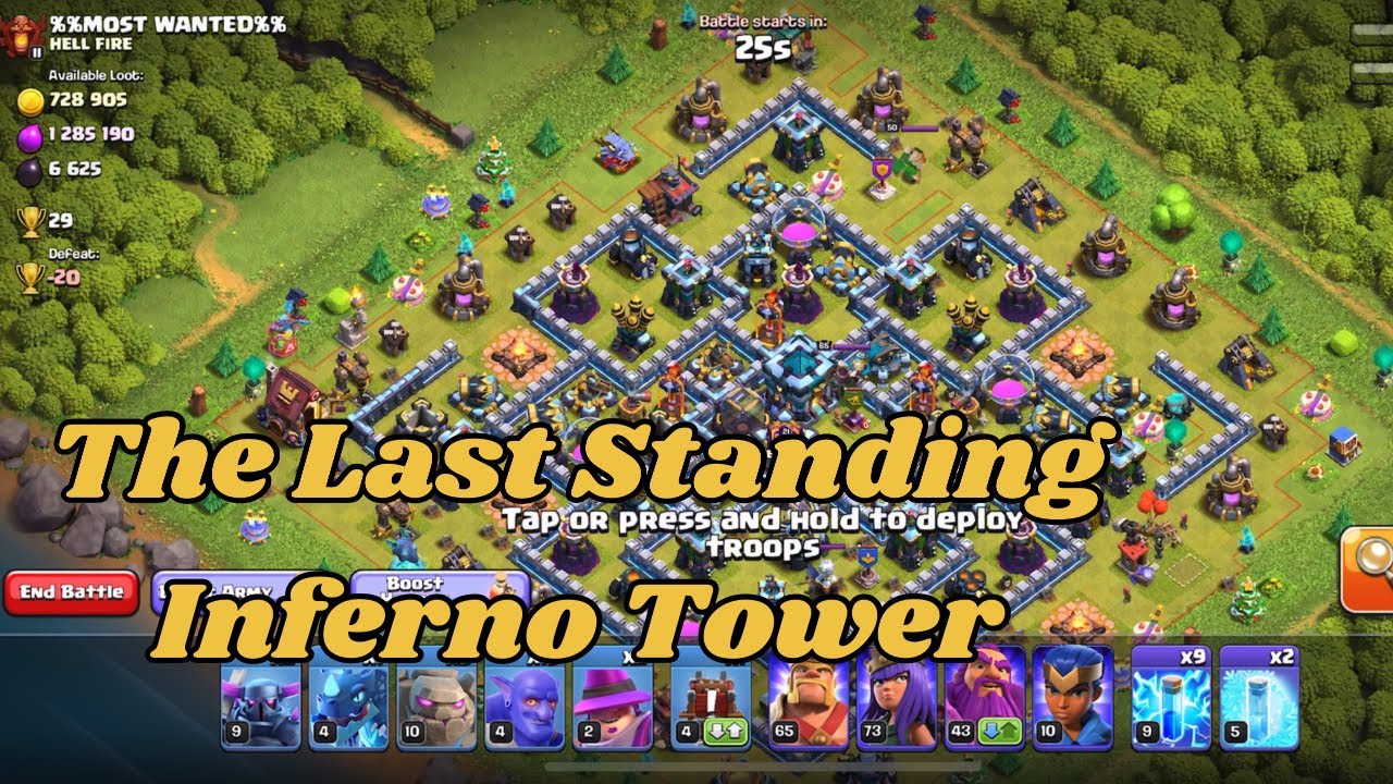 The last standing Inferno tower - clash of clans gameplay - YouTube