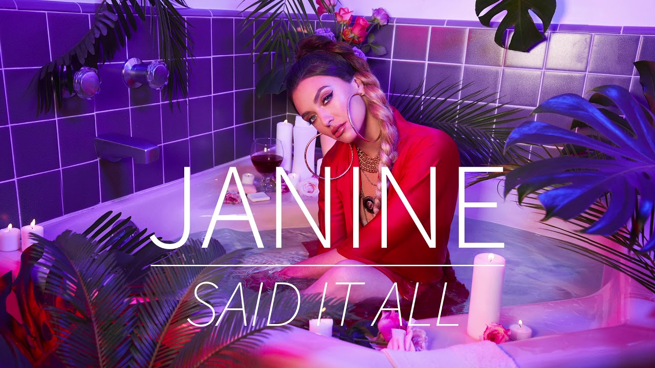 Janine - Said It All (Official Audio)