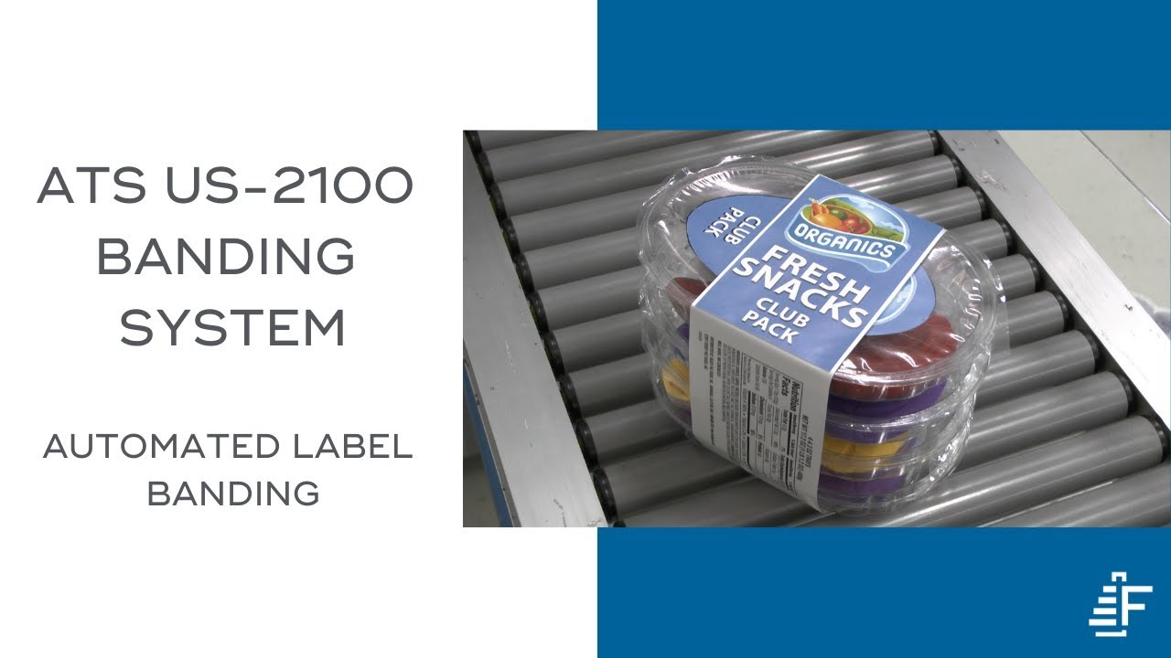 Automated Label Banding ATS US-2100 SIB-TTP-R Automated Banding Systems ...