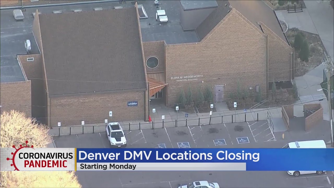 Denver Motor Vehicle Branches Will Close To The Public Beginning Nov ...