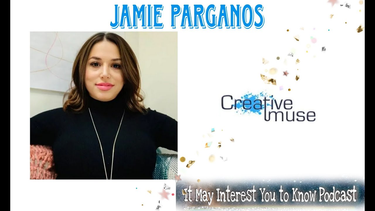 It May Interest You to Know...Jamie Parganos - YouTube