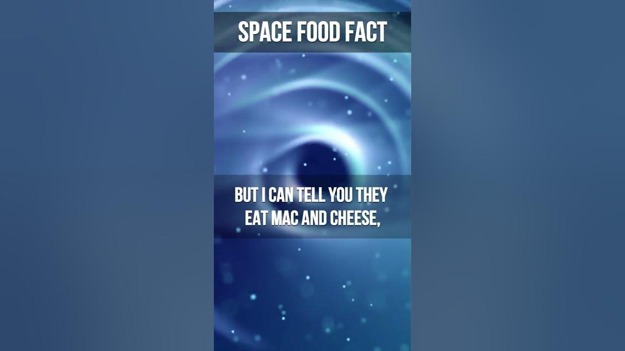 Facts About Space Food According To NASA 1 shorts YouTube facts-about-space-food-according-to-nasa-1-shorts-youtube