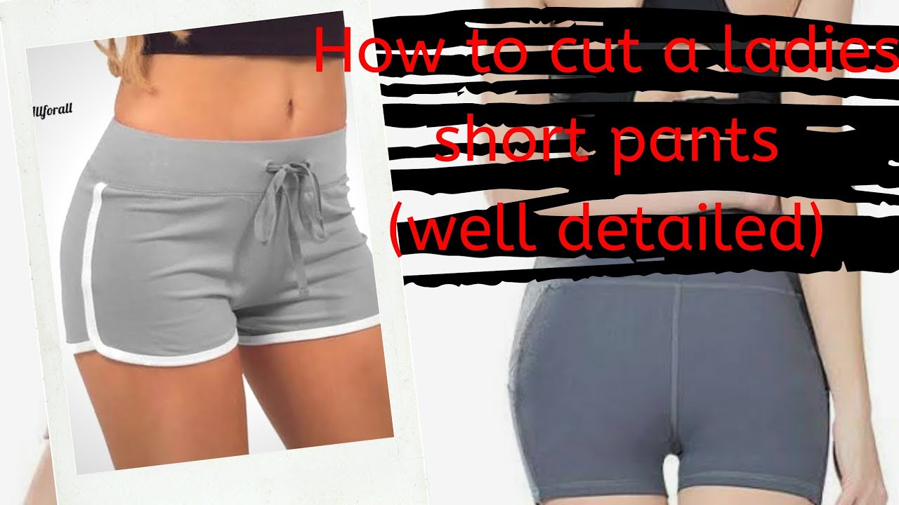 How to cut a ladies short pants - YouTube