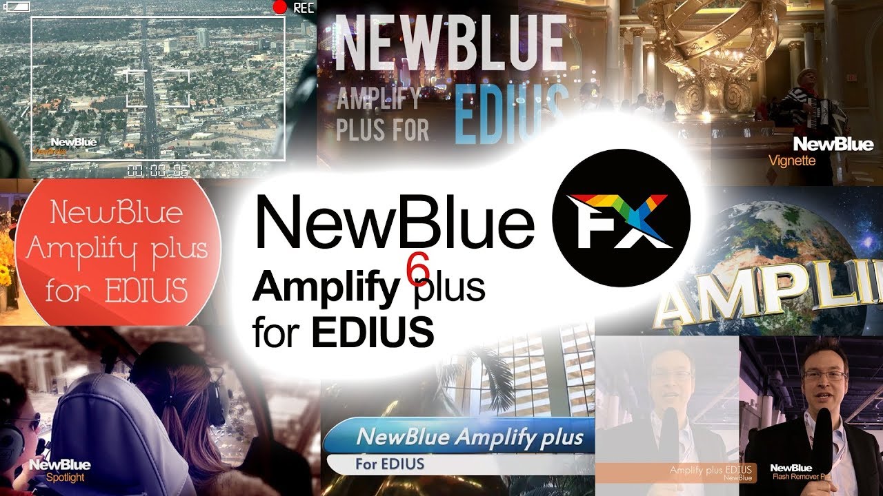 NewBlue Amplify 6 plus für EDIUS - Effects, Filter, Titler Plug-in ...