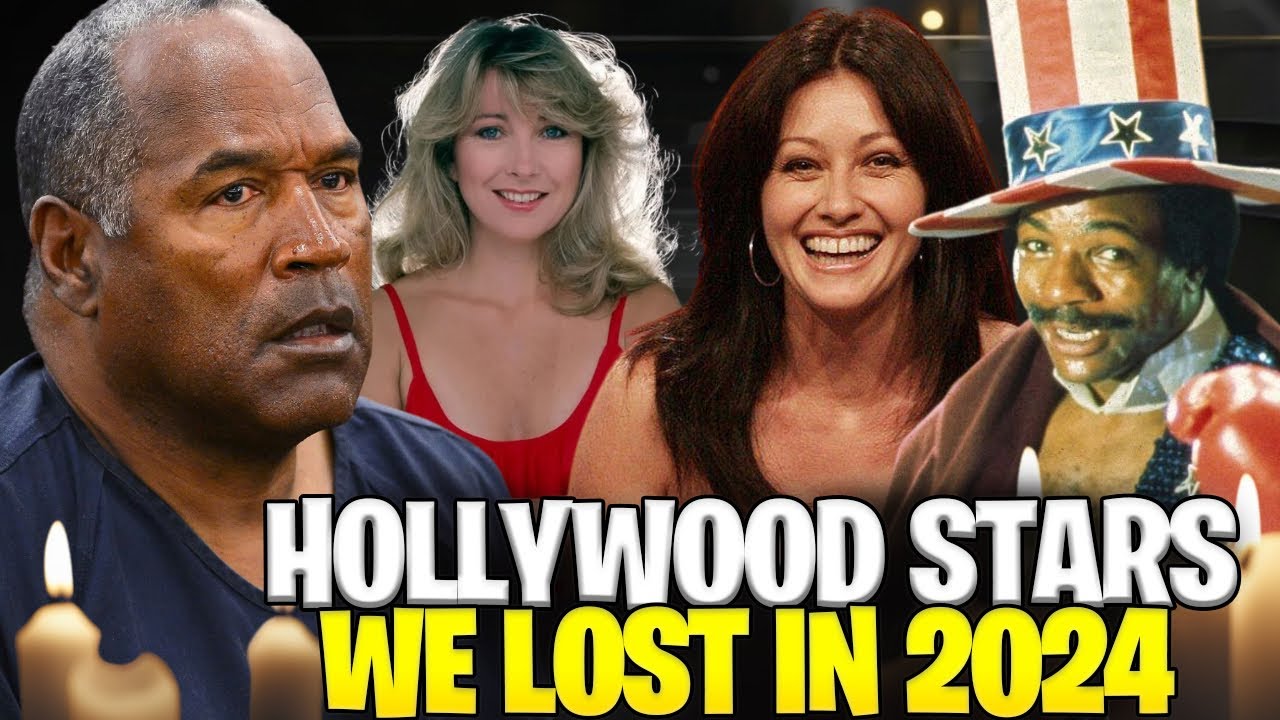 Hollywood Stars We Lost In 2024 | A Heartbreaking Tribute - YouTube