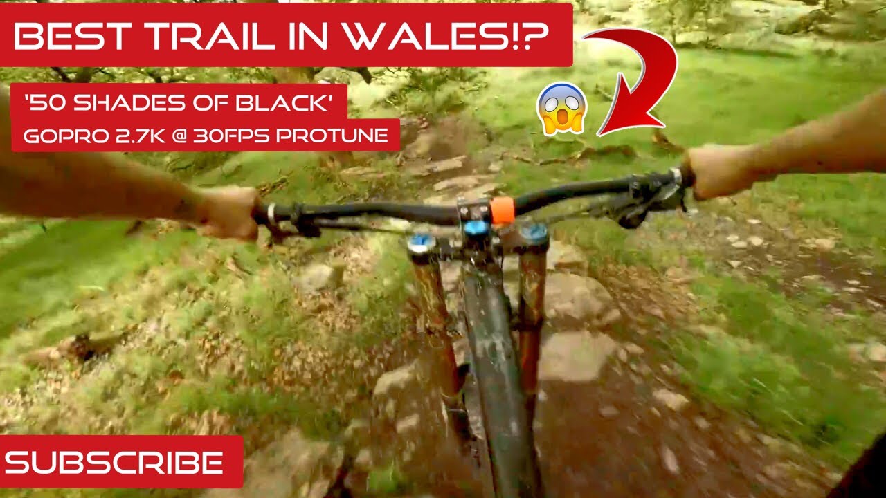 BEST TRAIL AT BIKE PARK WALES?! '50 SHADES OF BLACK' - GOPRO 2.7K 30fps ...