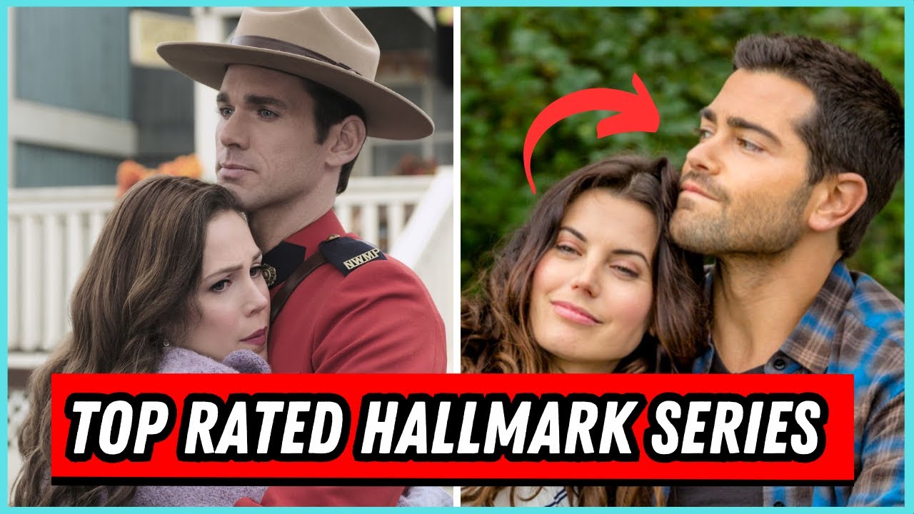 Top 10 Hallmark Channel Series [Ranked] - YouTube