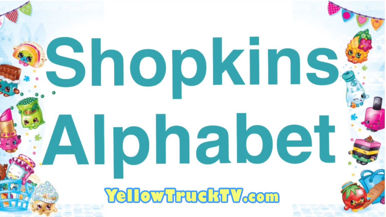 Shopkins Alphabet Song Shopkins ABC Song - Nursery Rhyme Shopkins ...