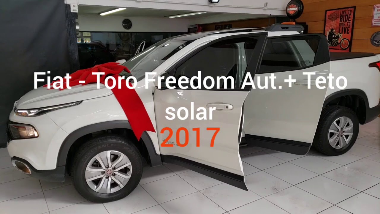 Fiat - Toro Freedom Aut. + teto solar 2017 - YouTube