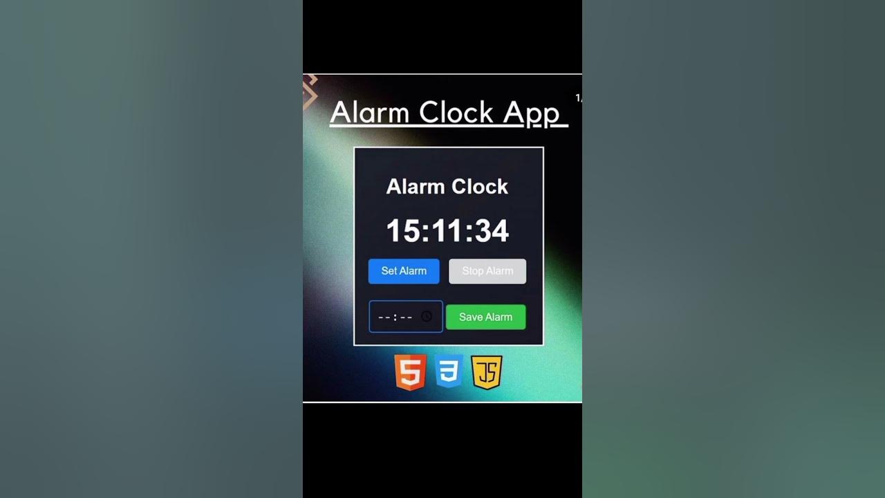 Alarm Clock App by using html css JavaScript - YouTube