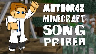 MeTeor4z - Minecraft song - text - KaraokeTexty.cz