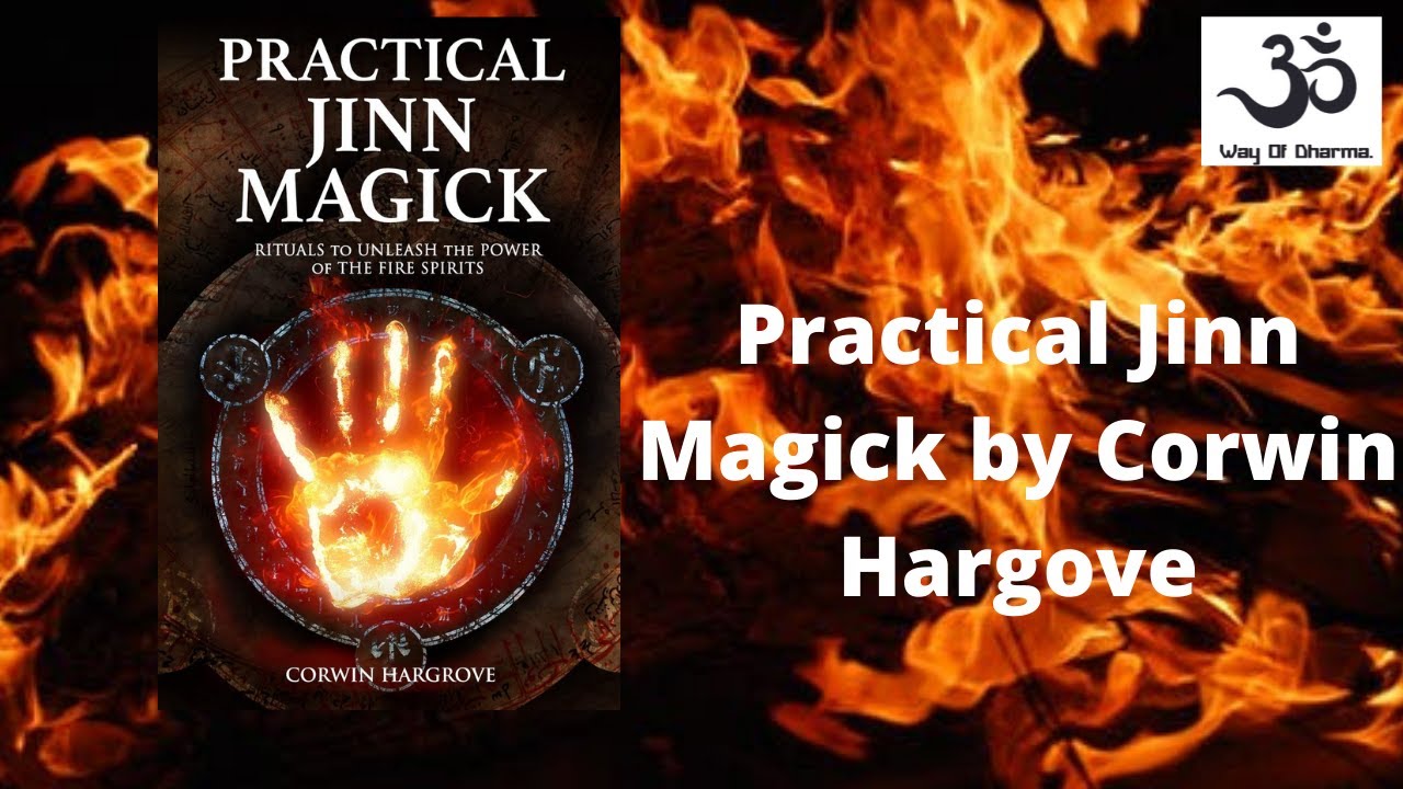 Practical JINN Magick By Corwin Hargrove Book Review - YouTube