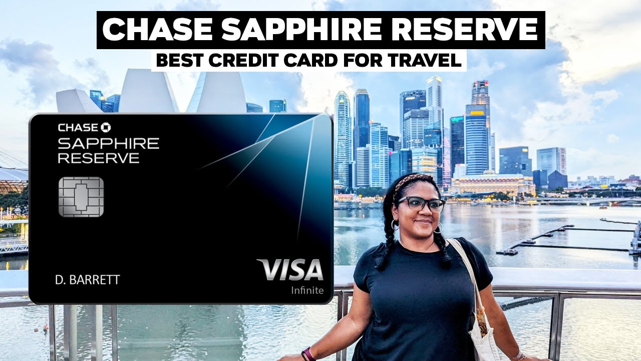 Chase Sapphire Reserve Credit Card Review | Best Credit Card For Travel ...