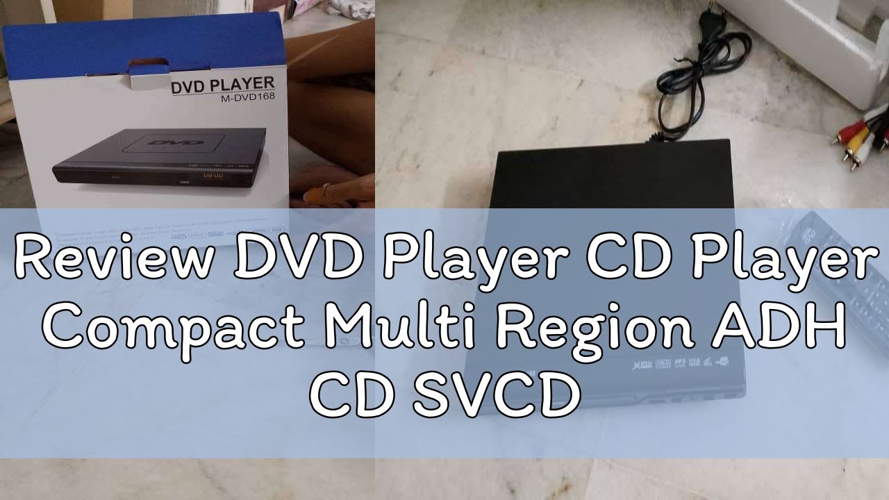 Review DVD Player CD Player Compact Multi Region ADH CD SVCD VCD Disc ...