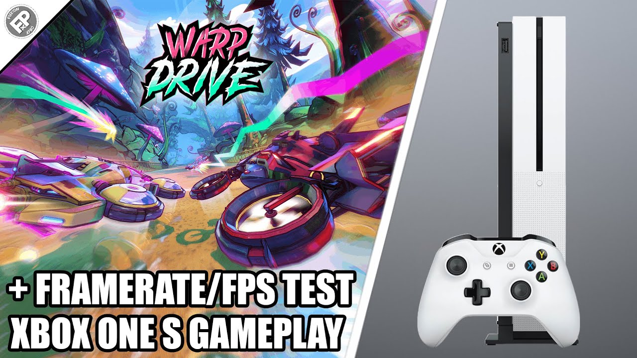 Warp Drive - Xbox One Gameplay + FPS Test - YouTube