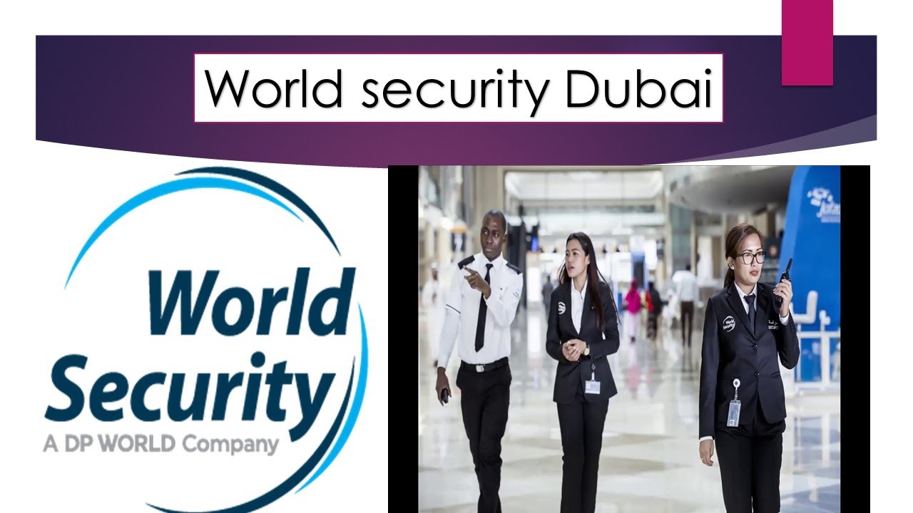 World security company information in UAE - YouTube