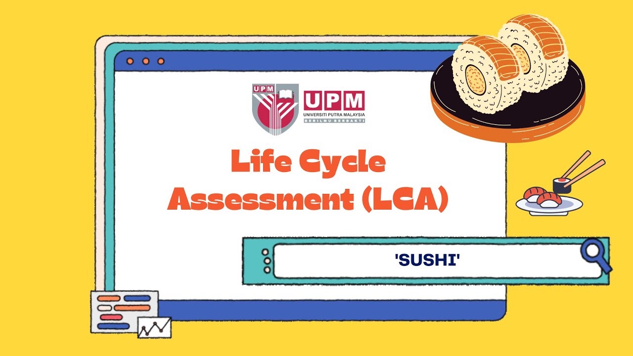 Life Cycle Assessment (LCA) of SUSHI - YouTube