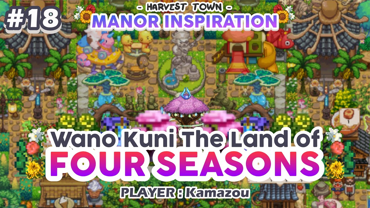Wano Kuni Land of Four Seasons Manor Layout Inspiration | Ep. 18 - YouTube