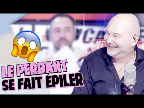 LE PERDANT SE FAIT ÉPILER FORT !!!!