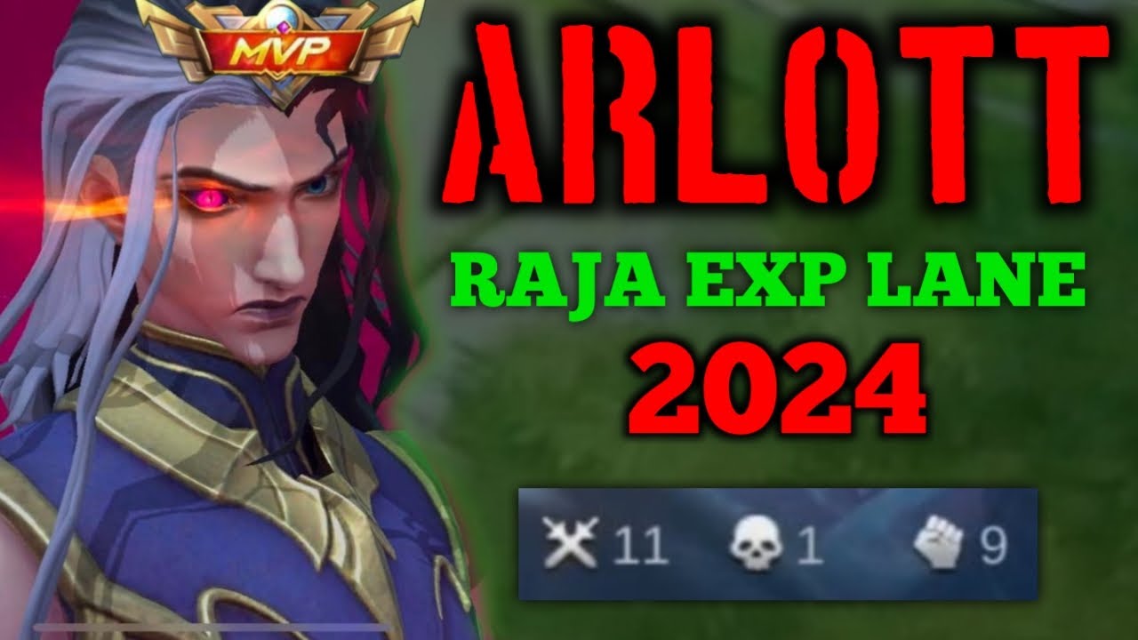 Arlott RAJA EXP LANE 2024 | BUILD TERSAKIT ARLOTT 2024 | MLBB - YouTube