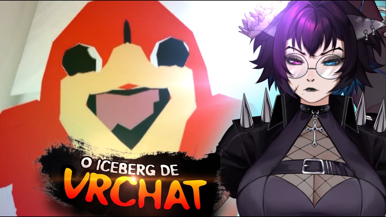 O BIZARRO ICEBERG DO VRCHAT - Dissonância ft. EuHipe | BiahKov - YouTube
