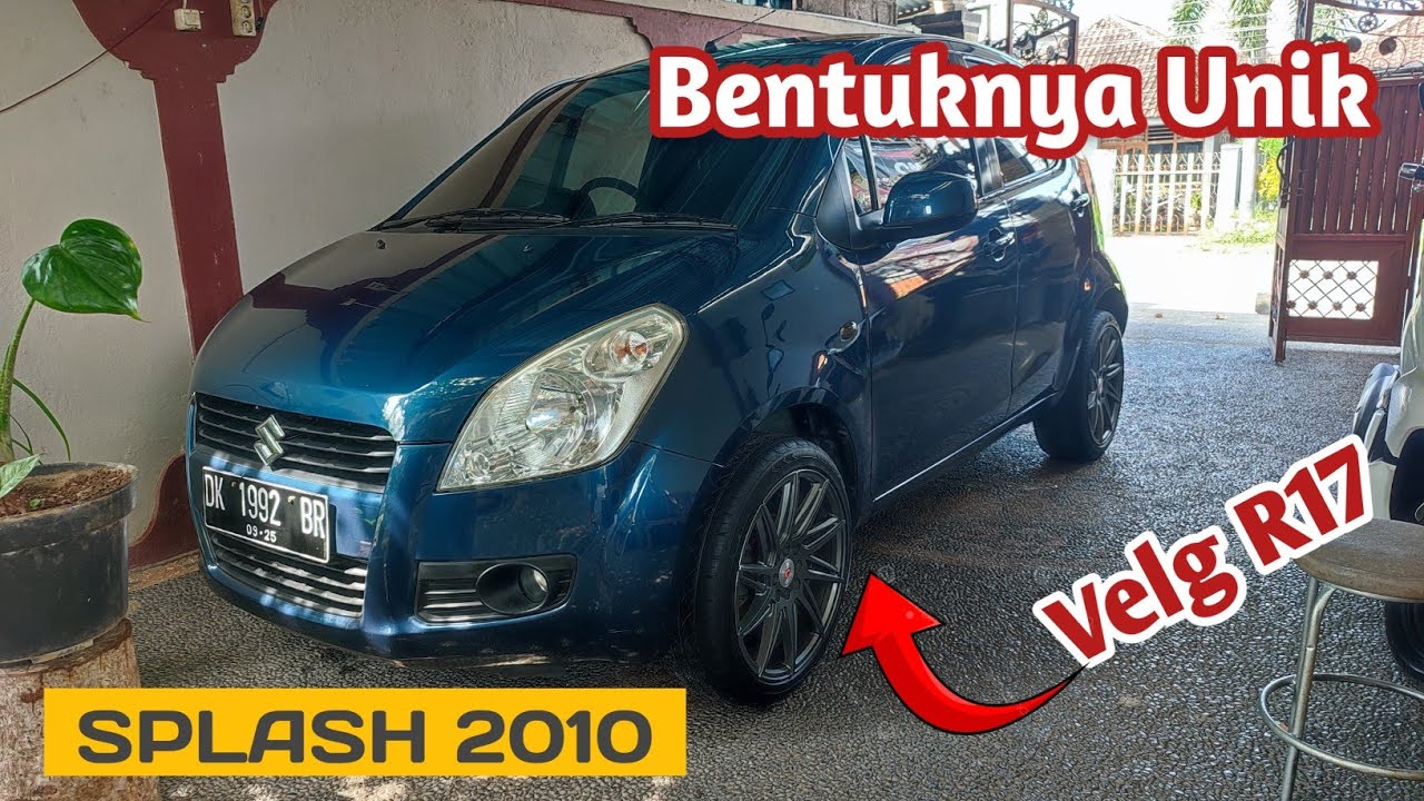 SUZUKI SPLASH 2010, Sudah GANTENG Dengan Velg 17 Inchi - YouTube