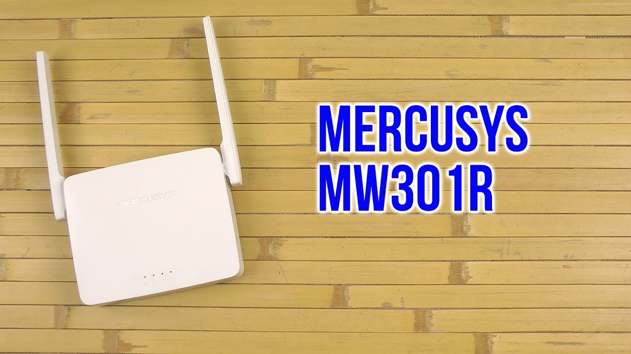 Распаковка Mercusys MW301R - YouTube