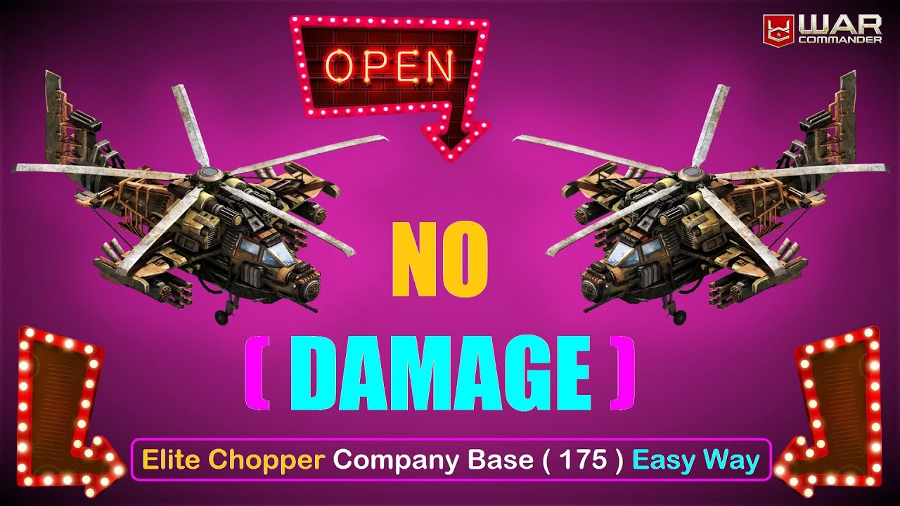 War Commander | Elite Chopper Company Base ( 175 ) | Easy Way | No ...
