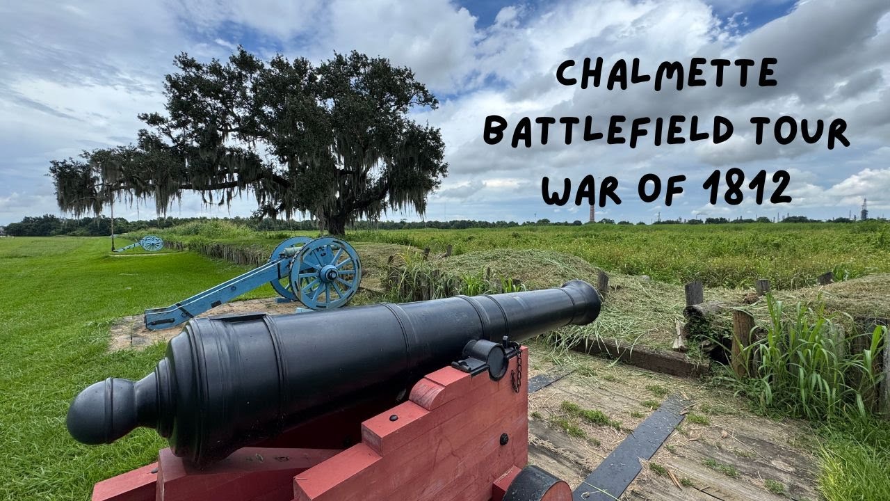 BATTLEFIELD TOUR- War of 1812: The Battle Of New Orleans battlefield ...